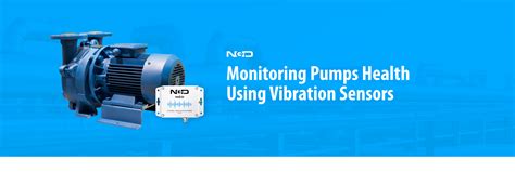 Monitoring Pumps Health Using Vibration Sensors