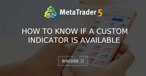 How To Know If A Custom Indicator Is Available Metatrader Mql4 And Metatrader 4 Mql4