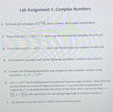 Solved Lab Assignment 1 Complex Numbers 1 Find And Plot
