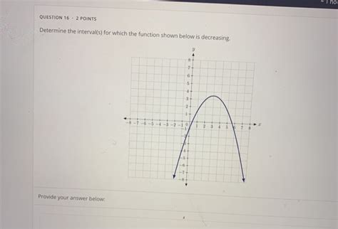 solved question 11 4 points use the graph of the function