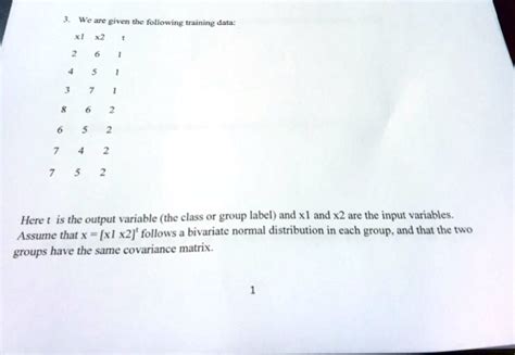 Solved We Ane En Following Training Data Here Is The Output Variable