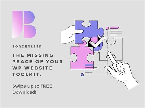 Borderless WordPress Plugin The Missing Peace On Behance