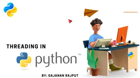Threading In Python 六‍ Blog With Gp六‍
