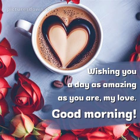 Romantic Good Morning Messages Roses Picturesdown Com