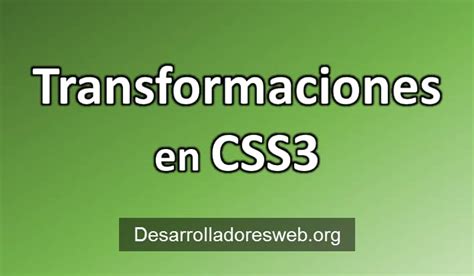 Transformaciones En CSS