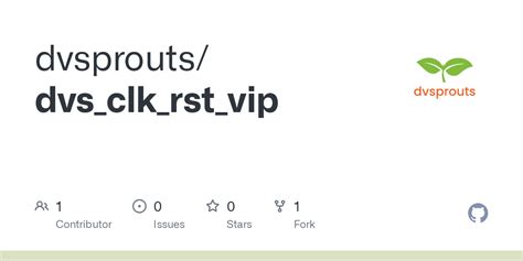 GitHub Dvsprouts Dvs Clk Rst Vip