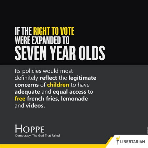 1314 Hans Hermann Hoppe Seven Year Old Voters Mises Memes