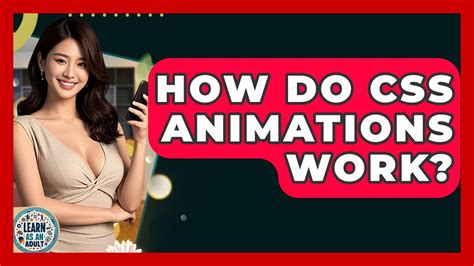 How Do Css Animations Work Learn As An Adult Youtube