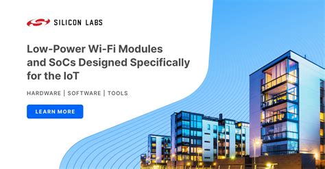 Silicon Labs On Linkedin Wi Fi Iot Solutions Wi Fi Chips Socs Wi Fi Modules Silicon Labs