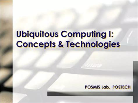 PPT Ubiquitous Computing I Concepts Technologies PowerPoint Presentation ID 2742660