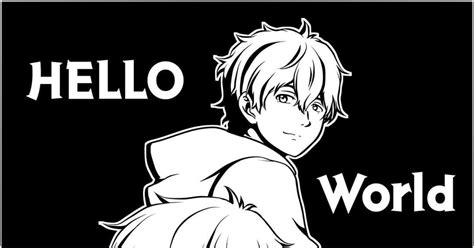 Helloworld Hello World Movie Anime Andreadesign47のイラスト Pixiv