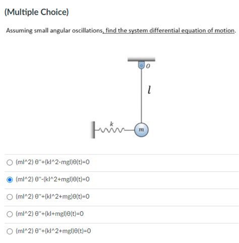 Solved Multiple Choice Assuming Small Angular Chegg Com