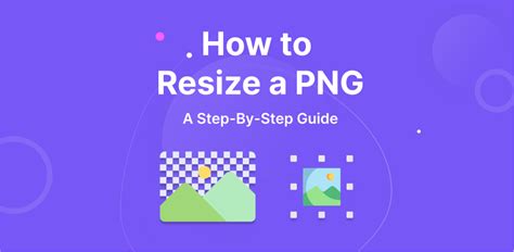 How To Resize A Png Image [2 Easy Methods] Pngarc
