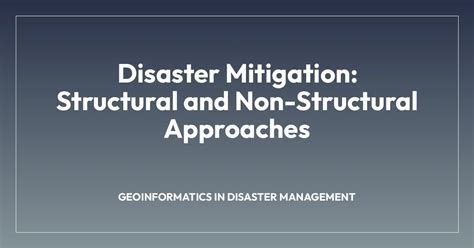 Disaster Mitigation Structural And Non Structural Approaches