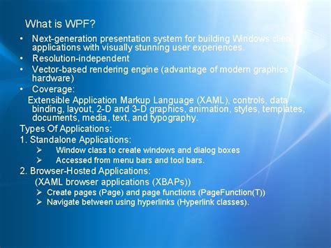 WPF Windows Presentation Foundation A Platform For Building