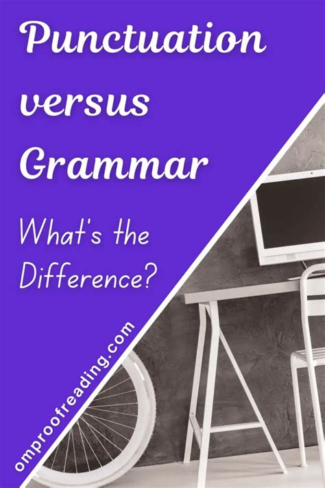 Grammar Vs Punctuation How Are They Different Parts Of Grammar