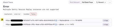 Multiple Sentry Session Replay Instances Are Not Supported · Issue 9111 · Getsentrysentry