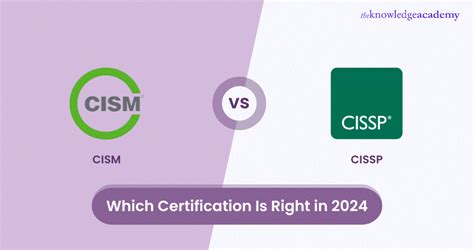 Cism Vs Cissp Which Certification Is Right For You In 2024