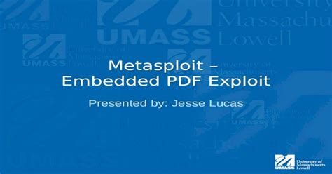 ppt metasploit embedded pdf exploit presented by jesse lucas dokumen tips