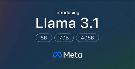 Meta Releases Llama 3 1 With 405B Parameter Model