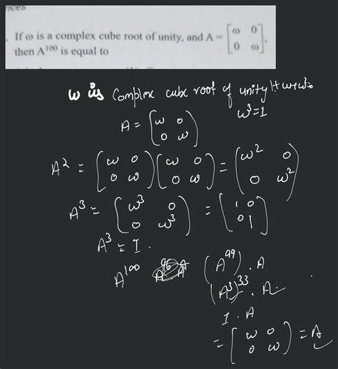 If ω 1 is the complex cube root of unity and matrix H ω0 0ω then H70
