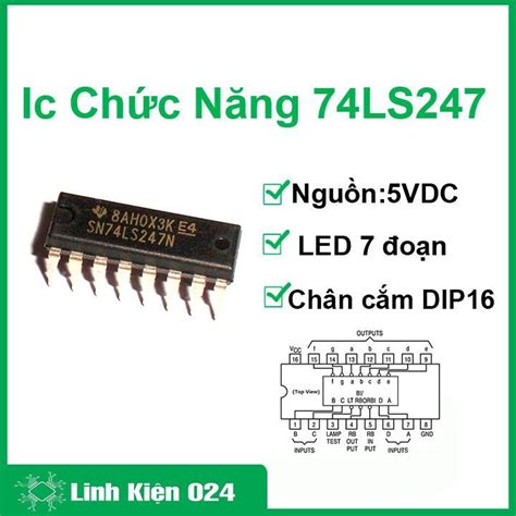Ic Chức Năng 74ls247 Bcd To 7 Segment Decoder Driver Chân Cắm Dip16