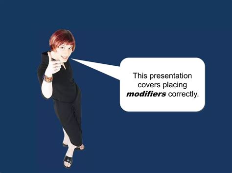 Modifiers Ppt Modifiers Ppt