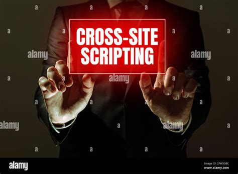 Sign Displaying Cross Site Scripting Business Showcase Type Of