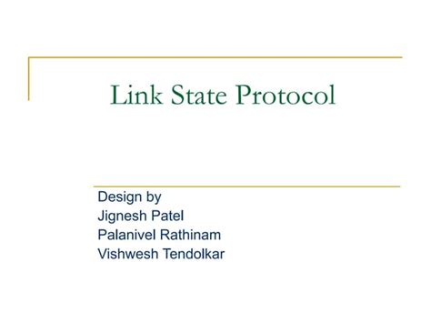Link State Protocol Ppt