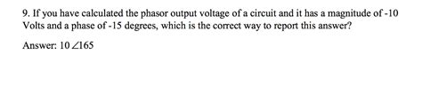 solved 9 if you have calculated the phasor output voltage