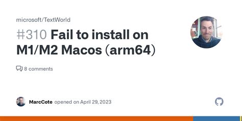 Fail To Install On M1m2 Macos Arm64 · Issue 310 · Microsofttextworld · Github