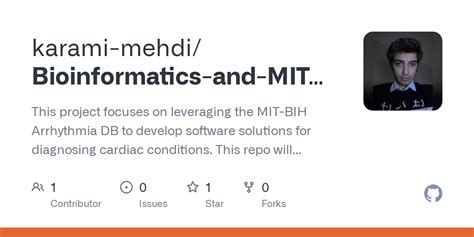 Github Karami Mehdibioinformatics And Mit Bih Arrhythmia Db This Project Focuses On