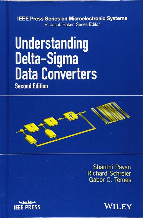 Understanding Delta Sigma Data Converters Ieee Press Series On