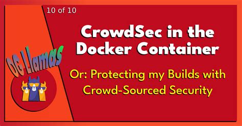 10 Of 10 Crowdsec In The Docker Container