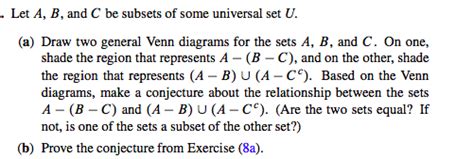 solved let a b and c be subsets of some universal set u
