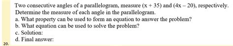 Solved Two Consecutive Angles Of A Parallelogram Measure X