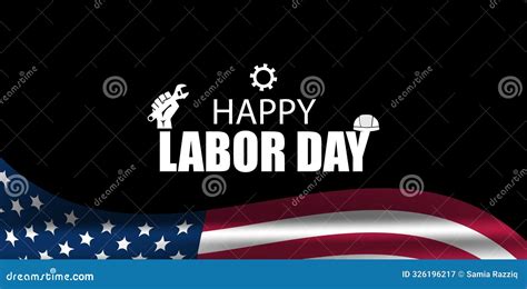 A Day Of Recognition The Meaning Behind Labor Day Stock Illustration