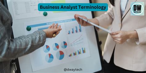 Business Analyst Terminology A To Z Glossary Dwaytech