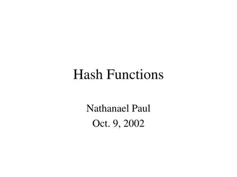 Ppt Hash Functions Powerpoint Presentation Free Download Id4625278