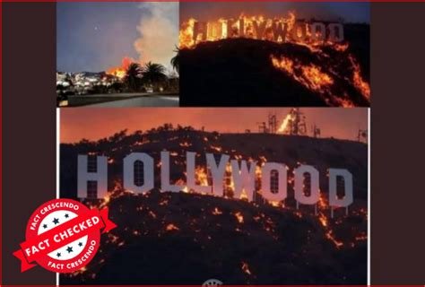 Fact Check ဟောလိဝုဒ် ဆိုင်းဘုတ် မီးလောင်နေတဲ့ ပုံဟာ တကယ်လား မဟုတ်ပါ Fact Crescendo Myanmar