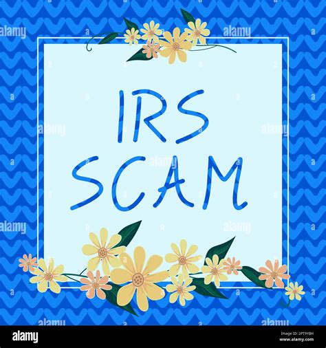 Conceptual Display Irs Scam Business Concept Targeted Taxpayers By Pretending To Be Internal