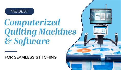 Best Computerized Quilting Machines And Software Quilters Creative Touch 6 Guide
