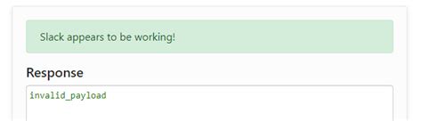 The Slack Failure Payload Returns Invalid Payload Issue 777