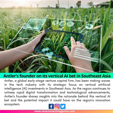 Antlers Founder On Its Vertical Ai Bet In Southeast Asia Asiaconnect Magazine