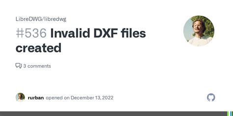 Invalid DXF Files Created Issue 536 LibreDWG Libredwg GitHub