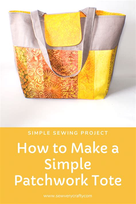 How To Make A Simple Patchwork Tote Bag Sew Very Crafty How To Make A Simple Patchwork Tote Bag Sew Very Crafty