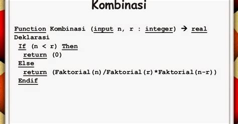 Algoritma Dan Pemrograman Menghitung Nilai Kombinasi Dan Permutasi