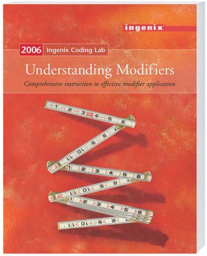 Ingenix Coding Lab Understanding Modifiers 2006
