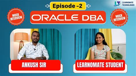 Oracle Dba Mock Interview Episode 02 Interview Questions For