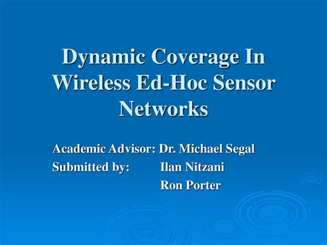 Dynamic Coverage In Wireless Ed Hoc Sensor Networks Ppt Download